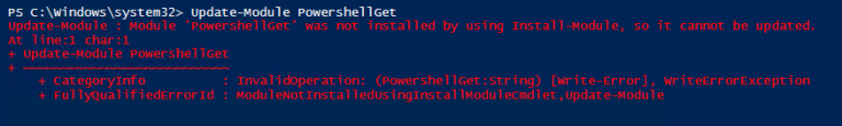 Update Module Module Powershellget Was Not Installed By Using Install Module So It Cannot
